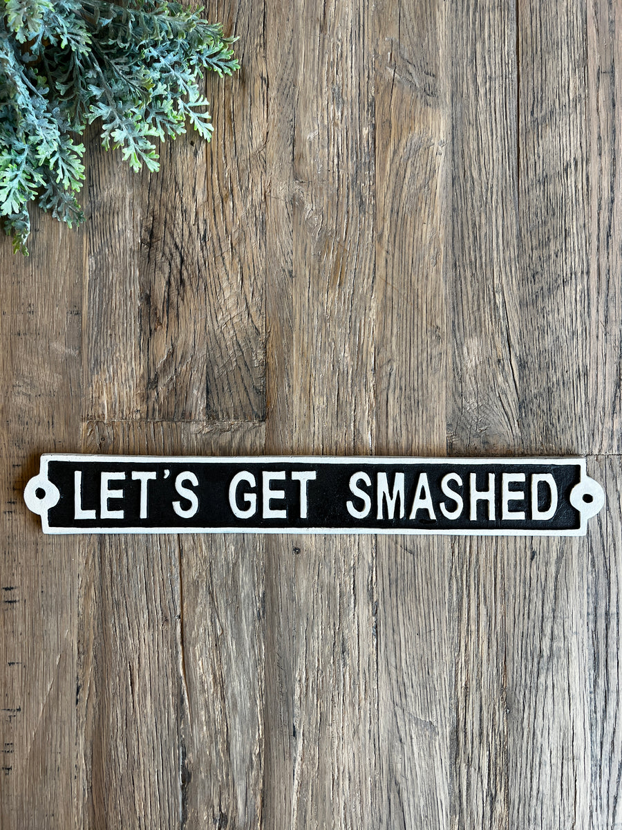 Lets Get Smashed – Simply Dutch